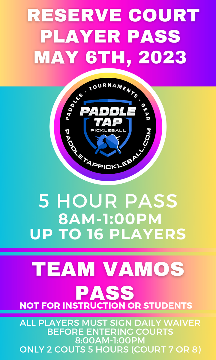 League Play Reserve Player Pass 5 Hour May 6th, 2 Court Rental – Paddle ...